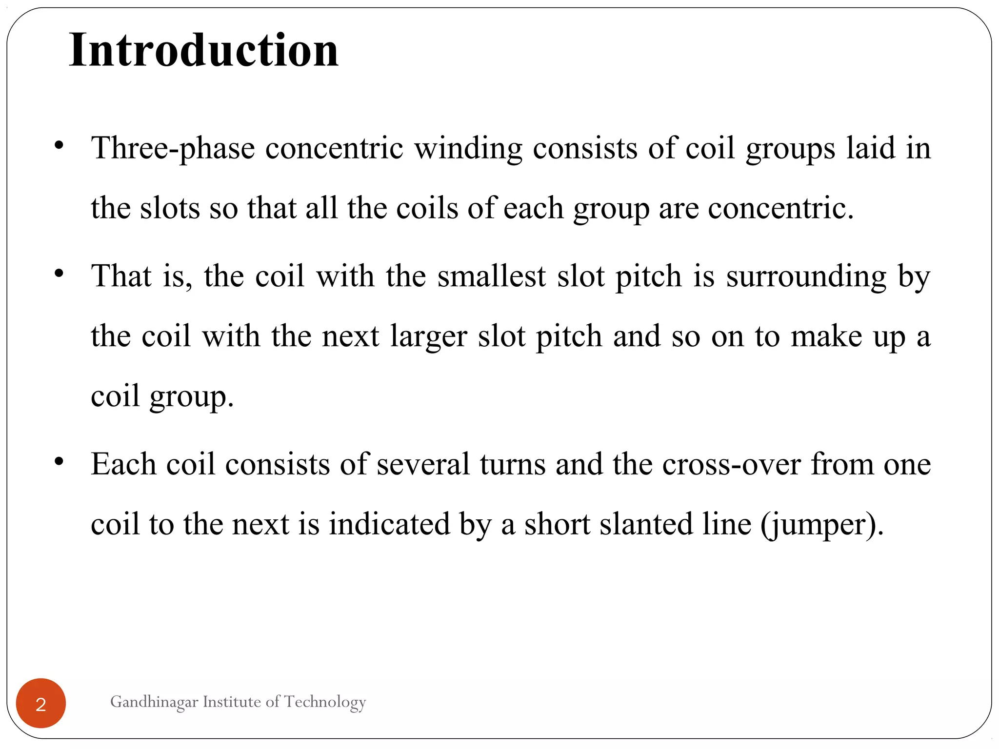 Concentric Winding (EED) | PPTX
