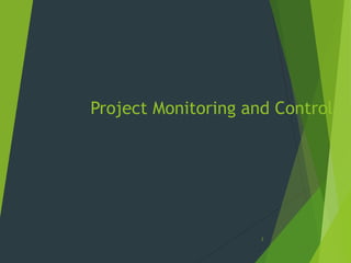 160155061 project-monitoring-control | PPT