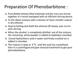 Manufacturing of Phenol Barbital | PPTX