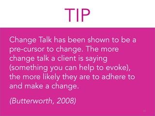 Motivational Interviewing - CHANGE TALK | PPT