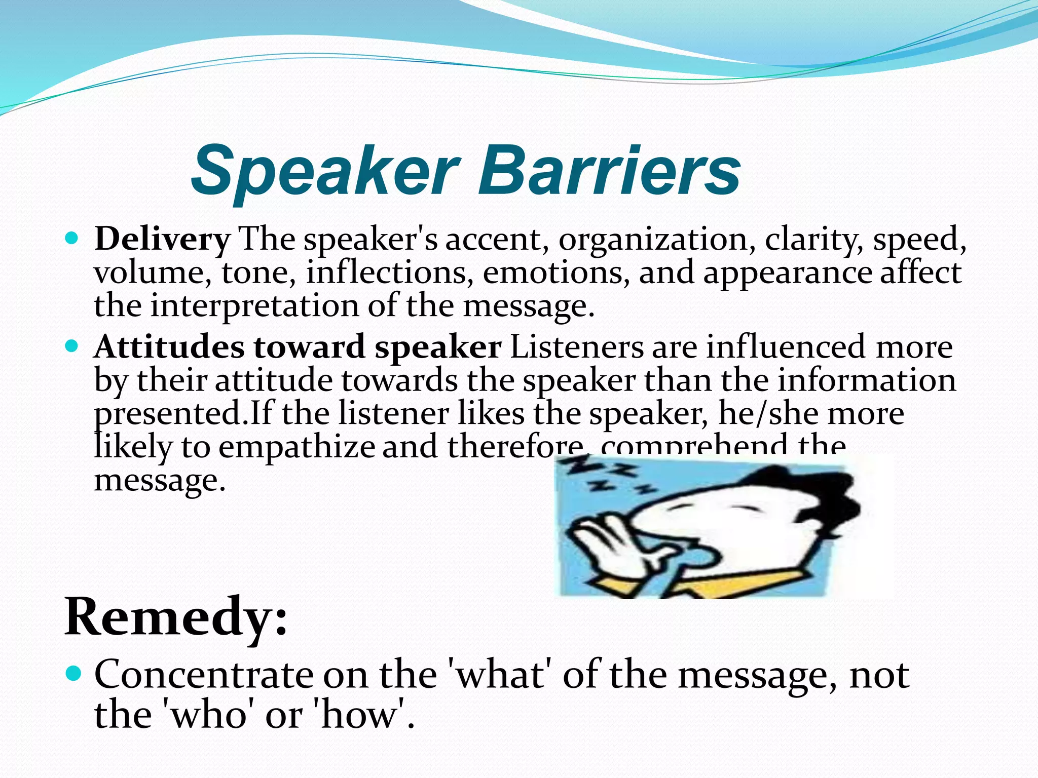160210106001 BARRIERS OF EFFECTIVE LISTENING SKILL | PPTX