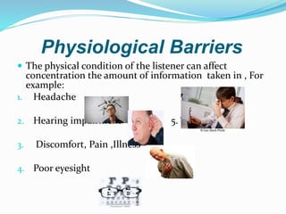 160210106001 BARRIERS OF EFFECTIVE LISTENING SKILL | PPTX