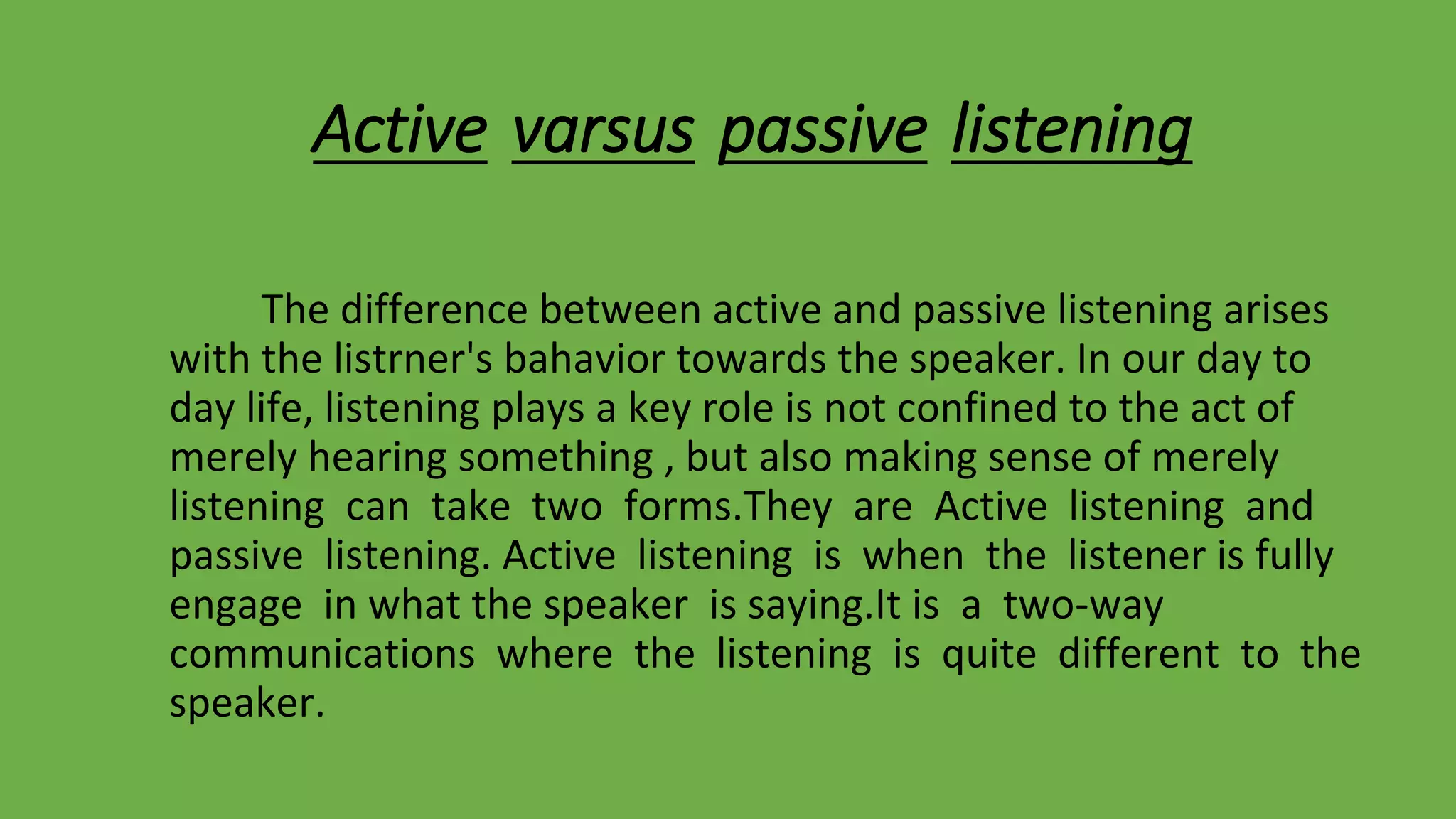 ACTIVE VS PASSIVE LISTENING | PPTX