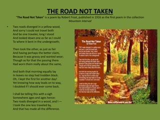 THE ROAD NOT TAKEN | PPTX