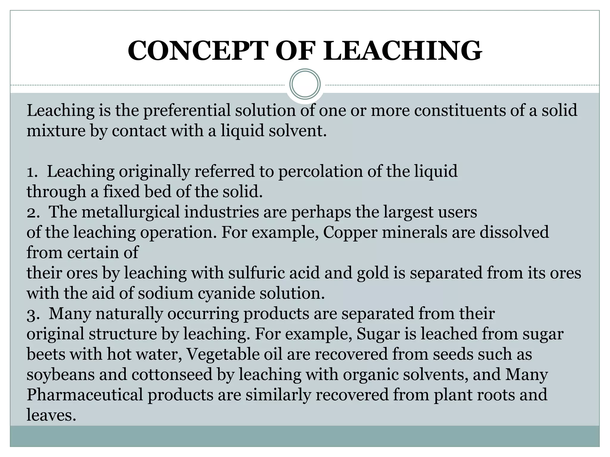 LEACHING ( MASS TRANSFER OPERATION) | PPTX