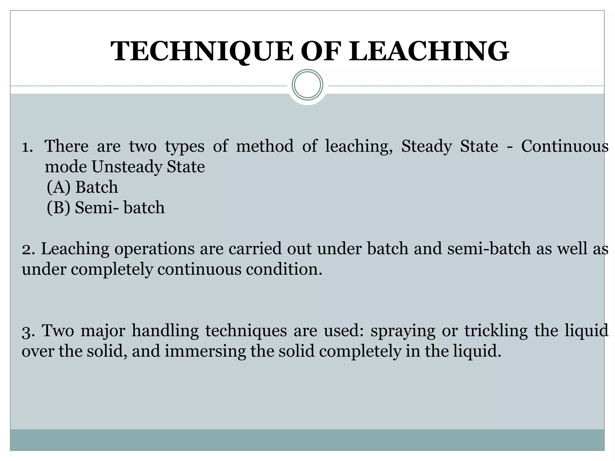 LEACHING ( MASS TRANSFER OPERATION) | PPTX