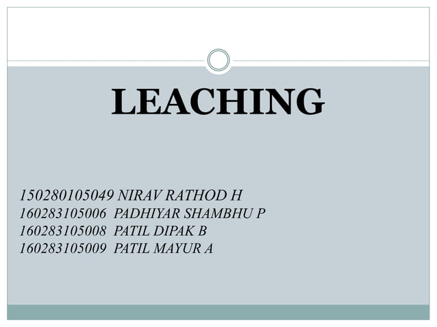 LEACHING ( MASS TRANSFER OPERATION) | PPTX | Chemistry | Science