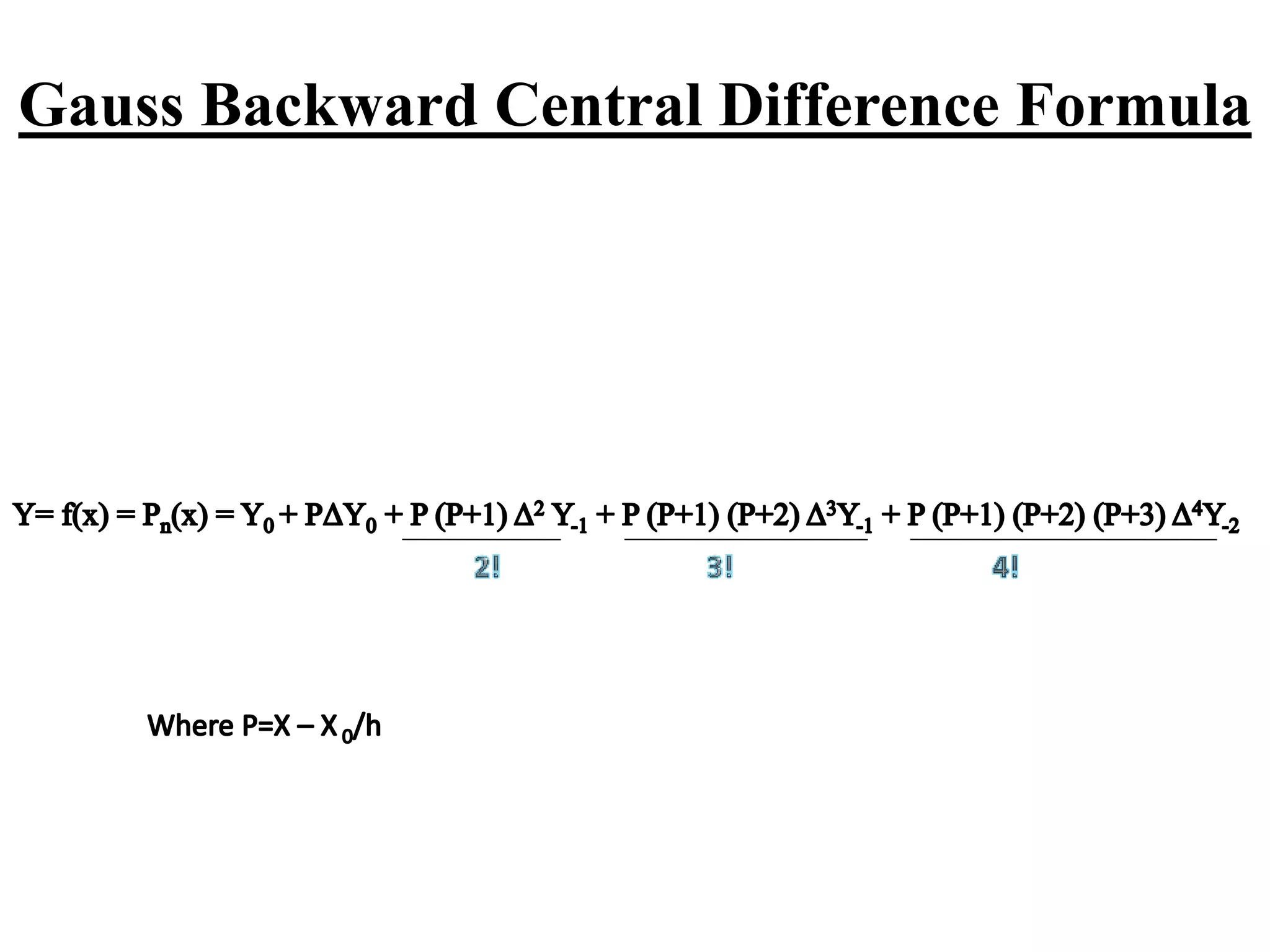 Gauss Forward And Backward Central Difference Interpolation Formula | PPTX
