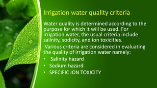 quality of water irrigation and factors lead poor water quality | PPT