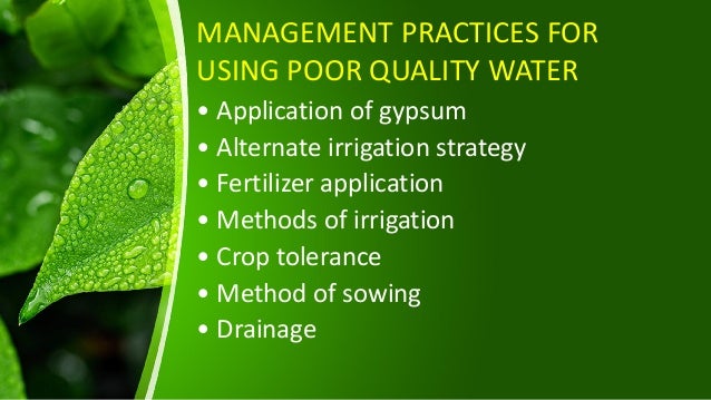 quality of water irrigation and factors lead poor water quality