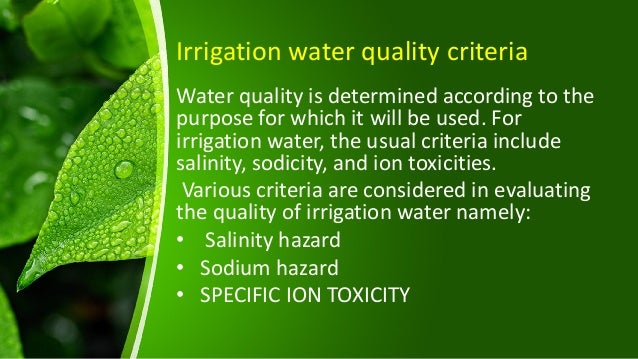 quality of water irrigation and factors lead poor water quality