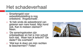 De asbestbrand: hoe beheerst u de calamiteit? | PPT