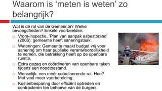 De asbestbrand: hoe beheerst u de calamiteit? | PPT