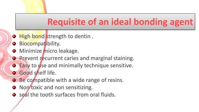 dentin bonding agents | PPTX | Dental Health | Diseases and Conditions