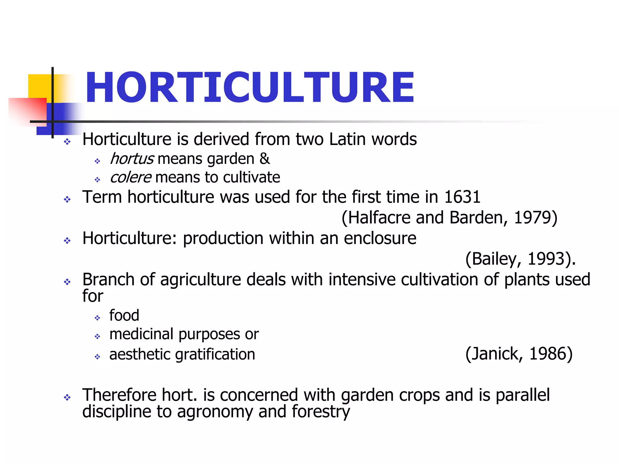 1604933649-lecture-1-introduction-to-horticulture.ppt