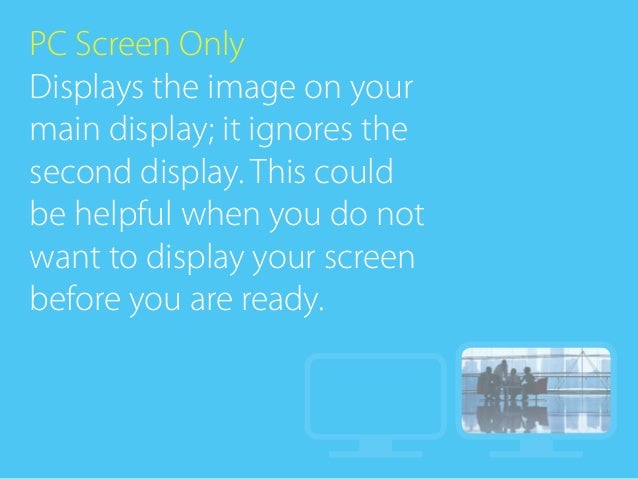 Projecting to a Second Display with Windows 10