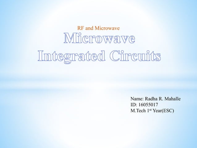 microwave integrated circuit | PPTX