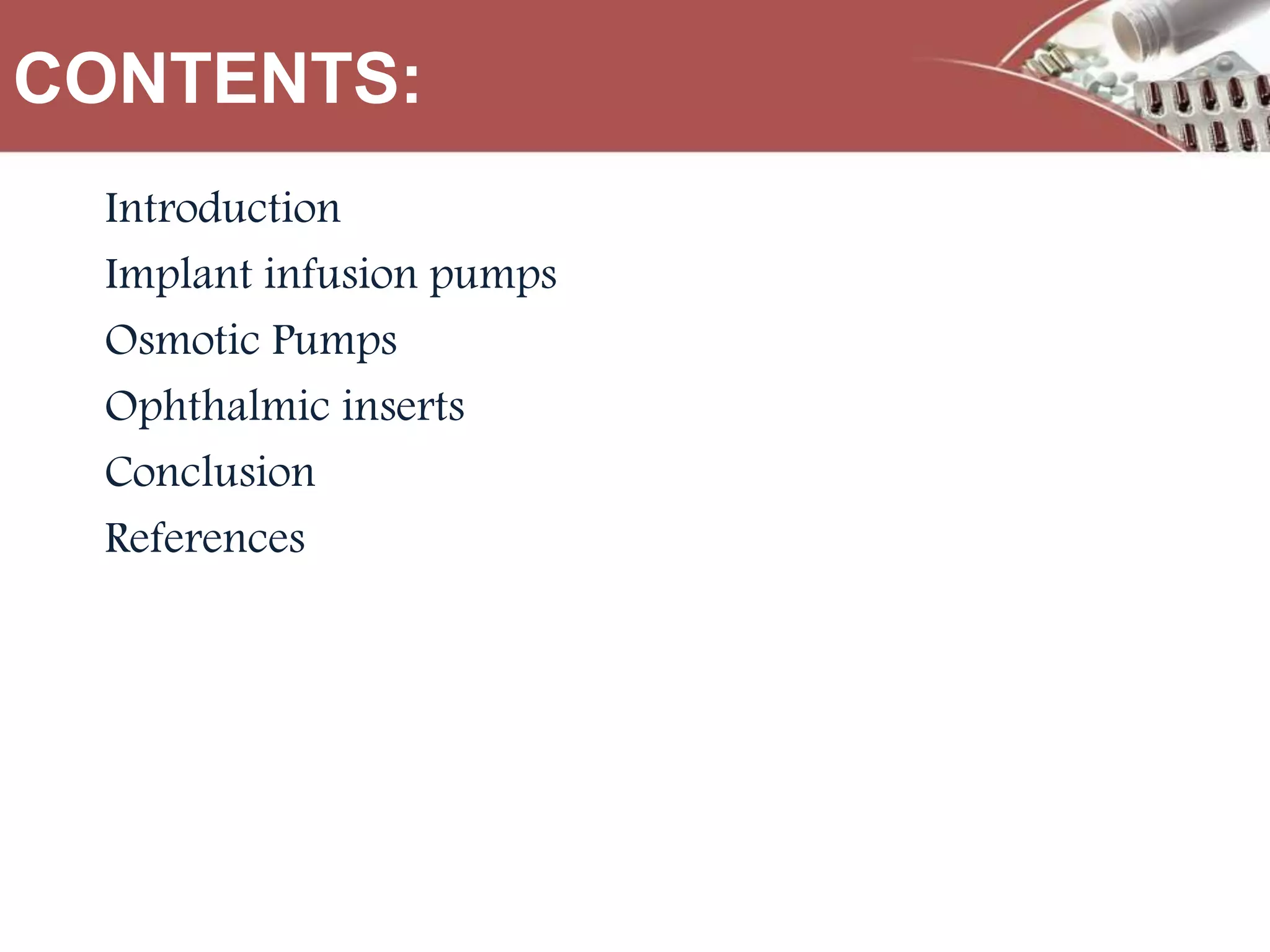 Implant infusion pump & ophthalmic inserts. | PPTX