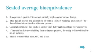 bioequivalence study design | PPTX