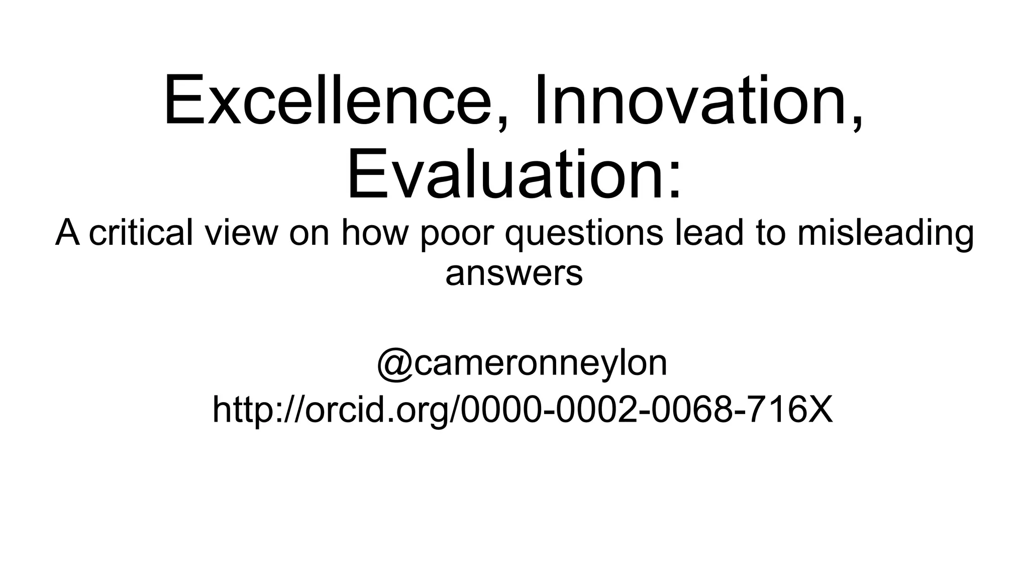 Excellence, Innovation, Evaluation: Collaboration x Innovation | PPT