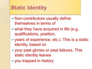 Contributor's identity: Being and becoming | PPTX