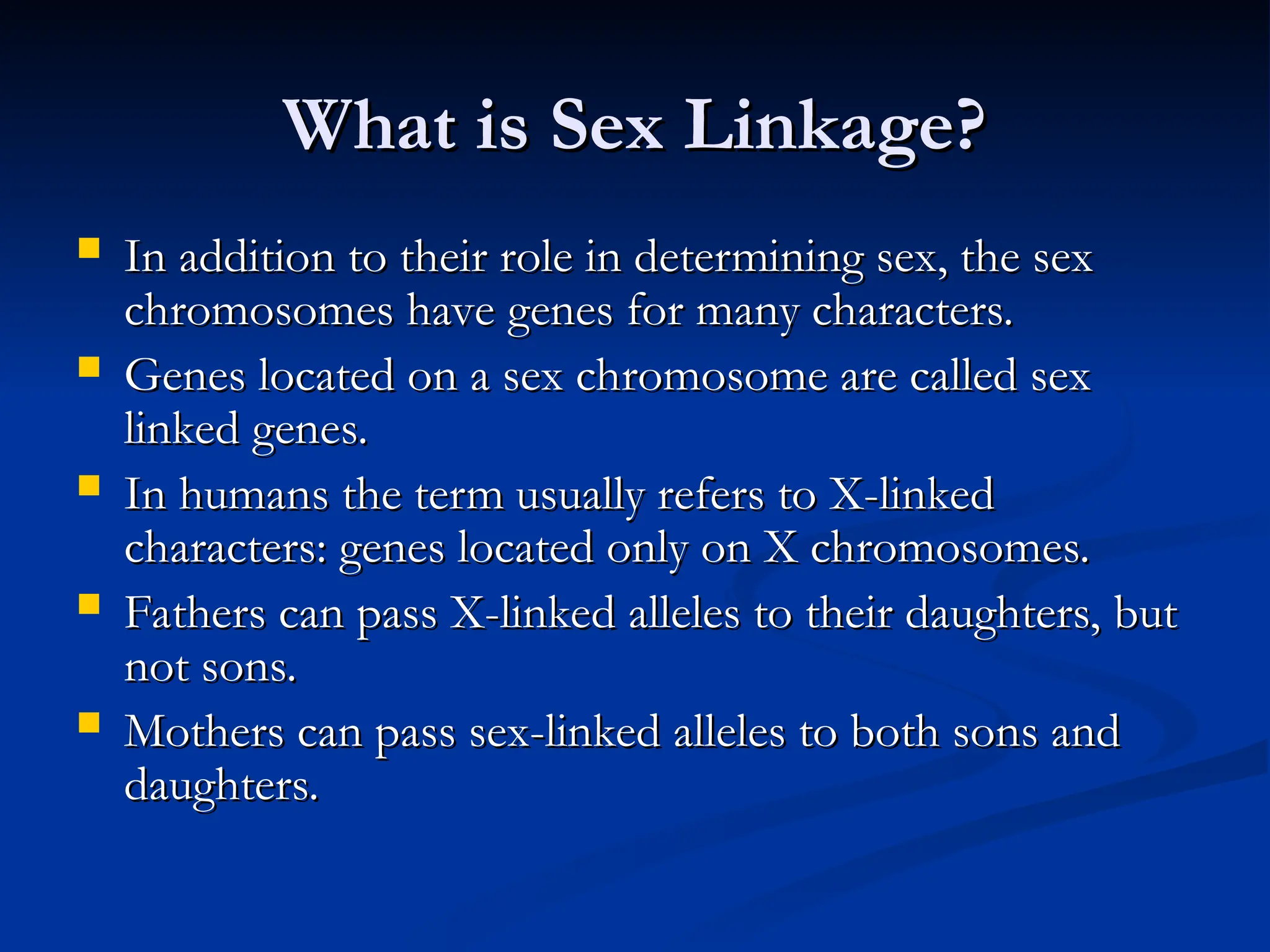 1606735473-sex-linkage and sex linked traits.ppt