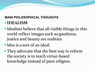 Main philosophical thought about idealism,realism -6.pptx