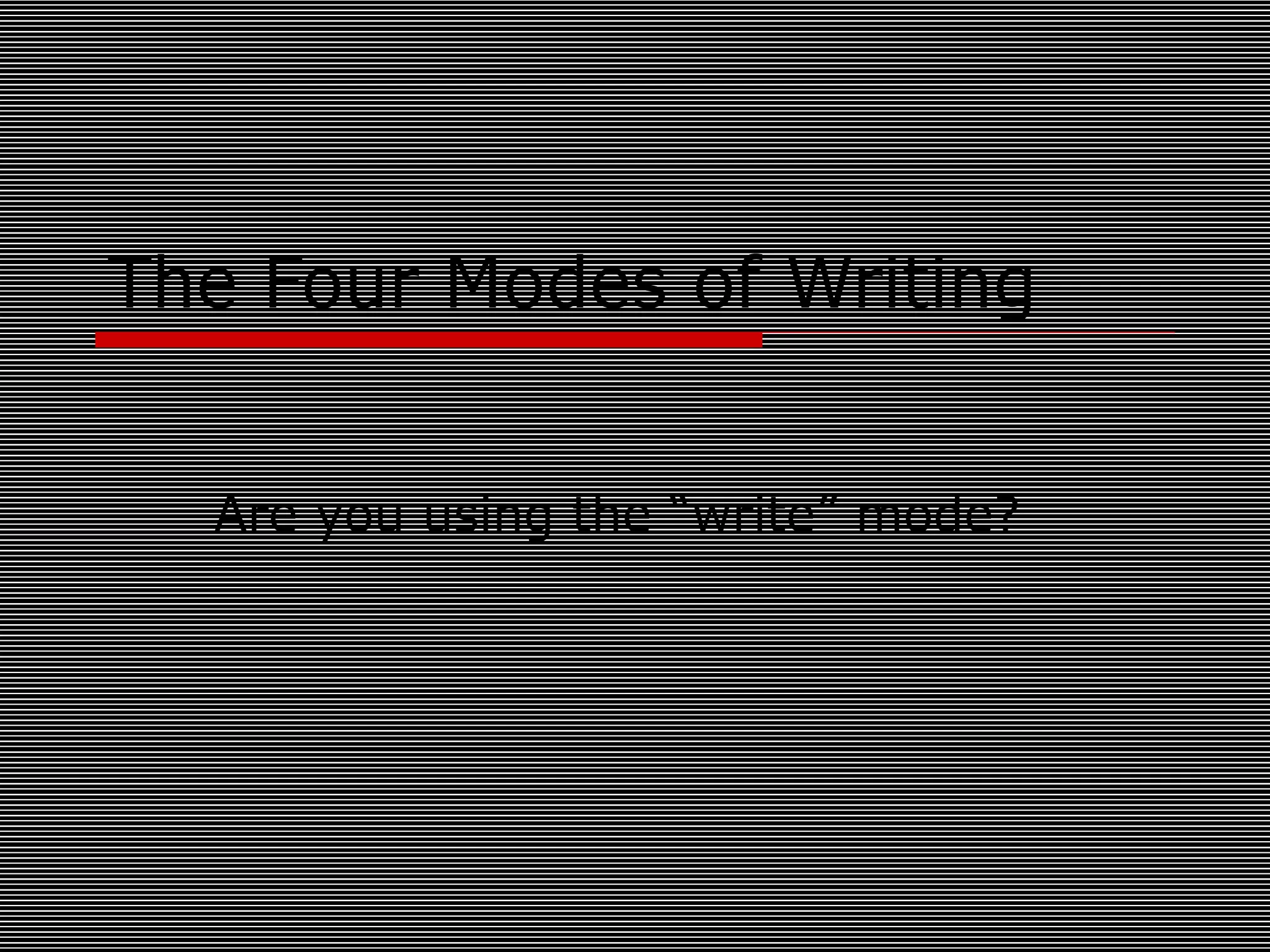 1606933290-the-four-modes-of-writing-1.ppt