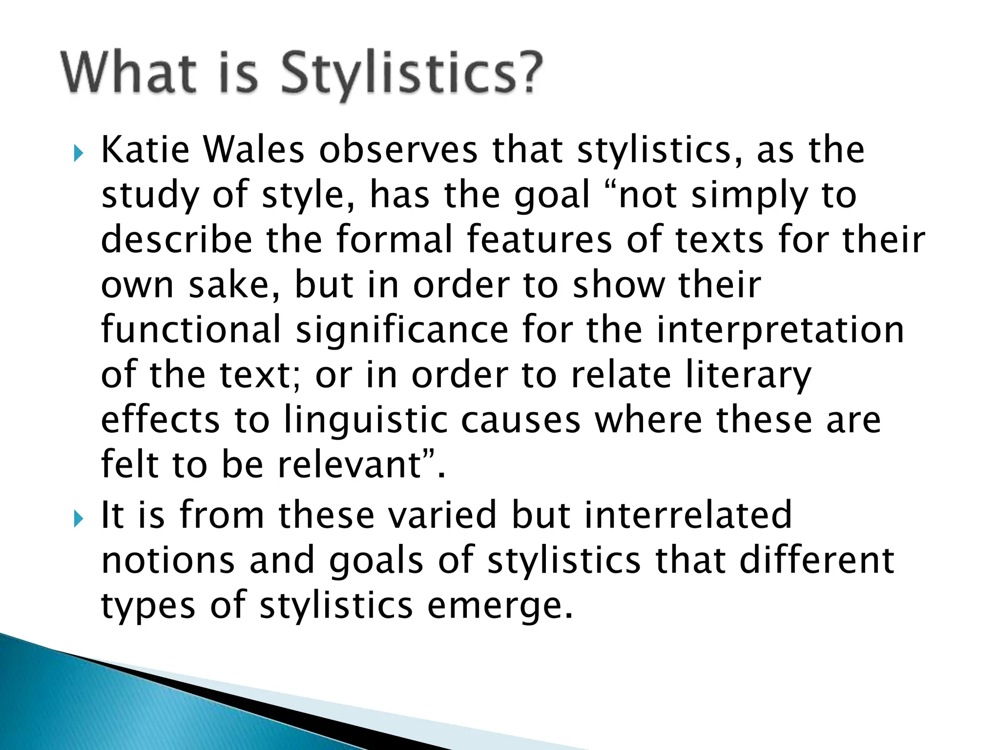 Intro to Stylistics Types - 1606984051.ppt