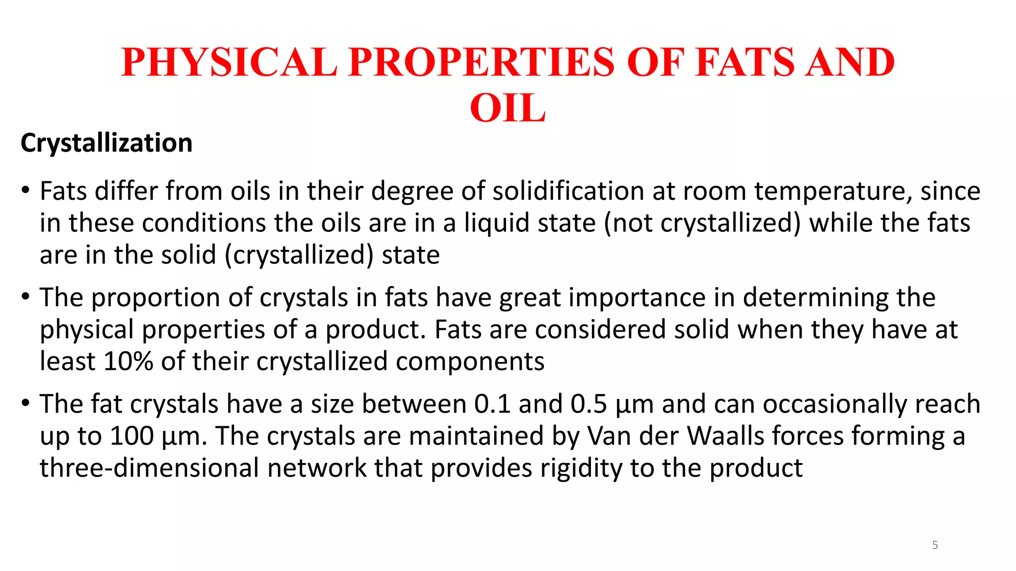 1607024361-physical-properties-of-fats-and-oils.pptx