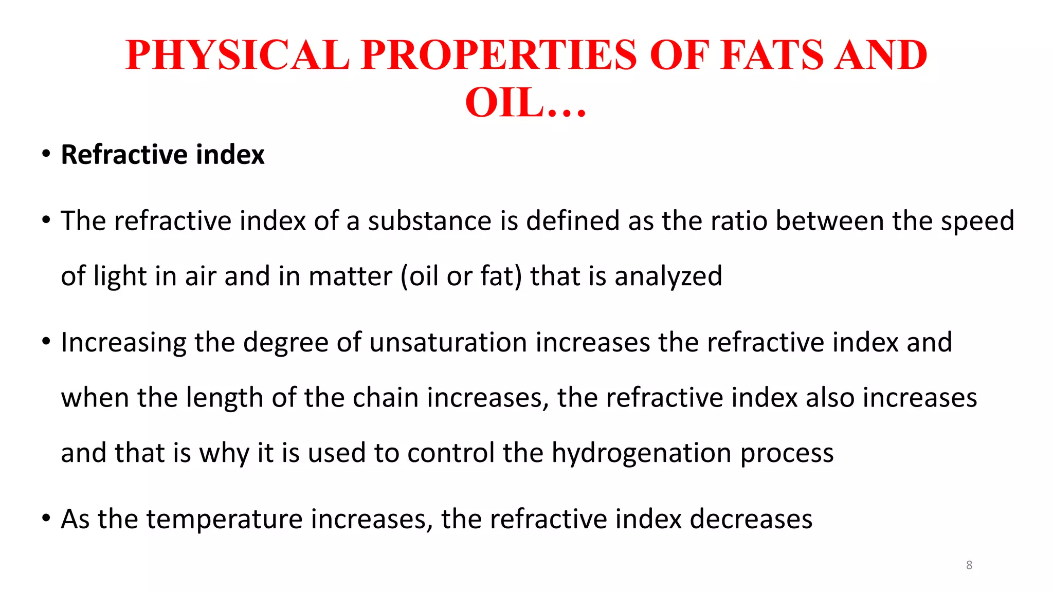 1607024361-physical-properties-of-fats-and-oils.pptx