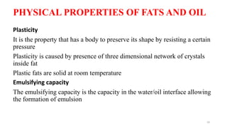 1607024361-physical-properties-of-fats-and-oils.pptx