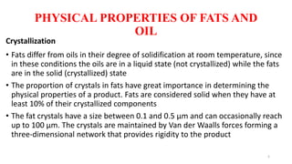1607024361-physical-properties-of-fats-and-oils.pptx