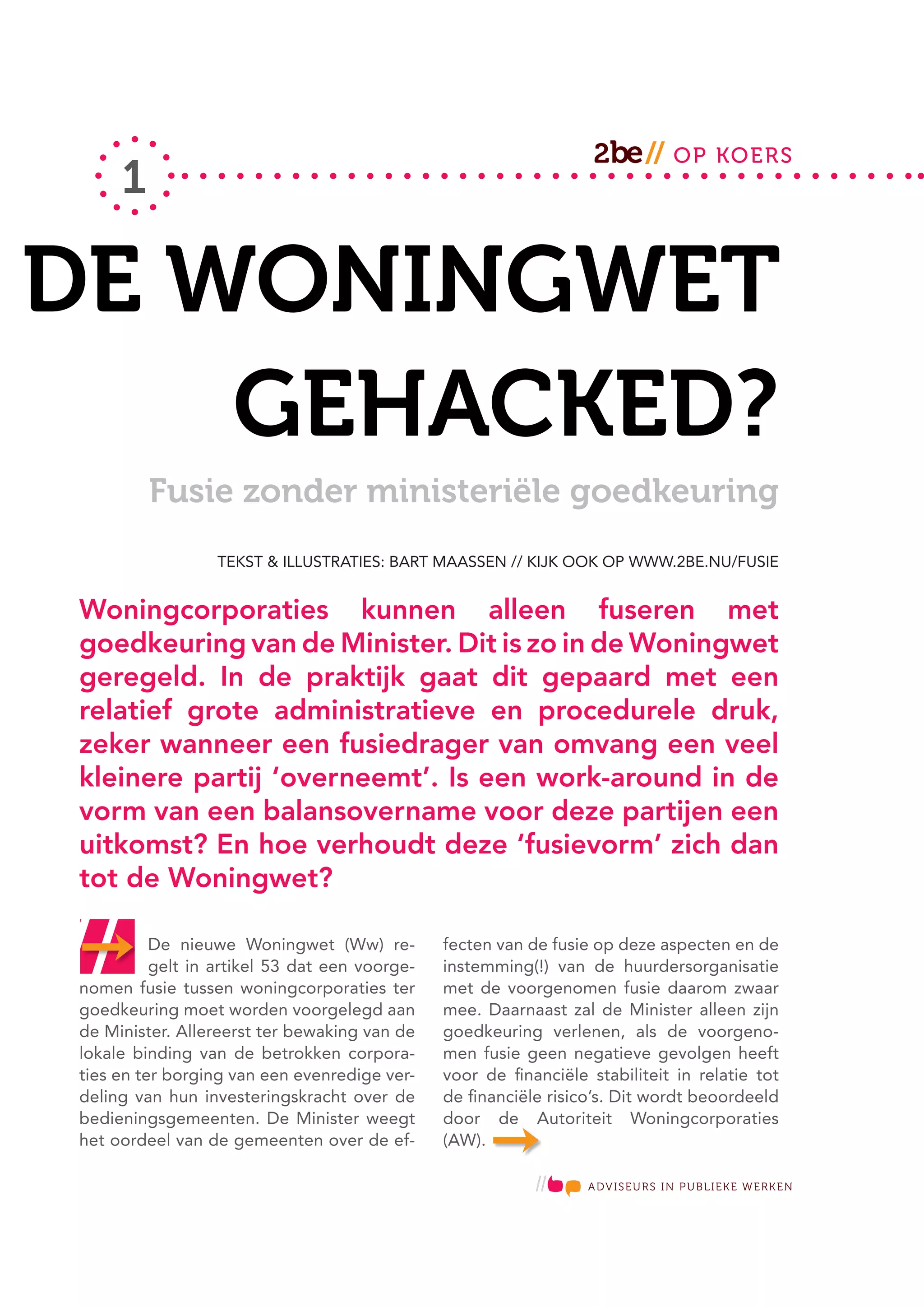 De woningwet gehacked? Fusie zonder ministeriele toestemming | PDF