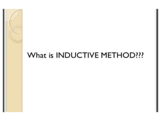 1607585006-01-inductive-method.pptx
