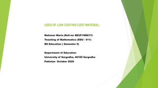 1607665863-17-use-of-low-cost-material.pptx