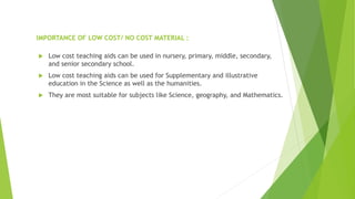 1607665863-17-use-of-low-cost-material.pptx