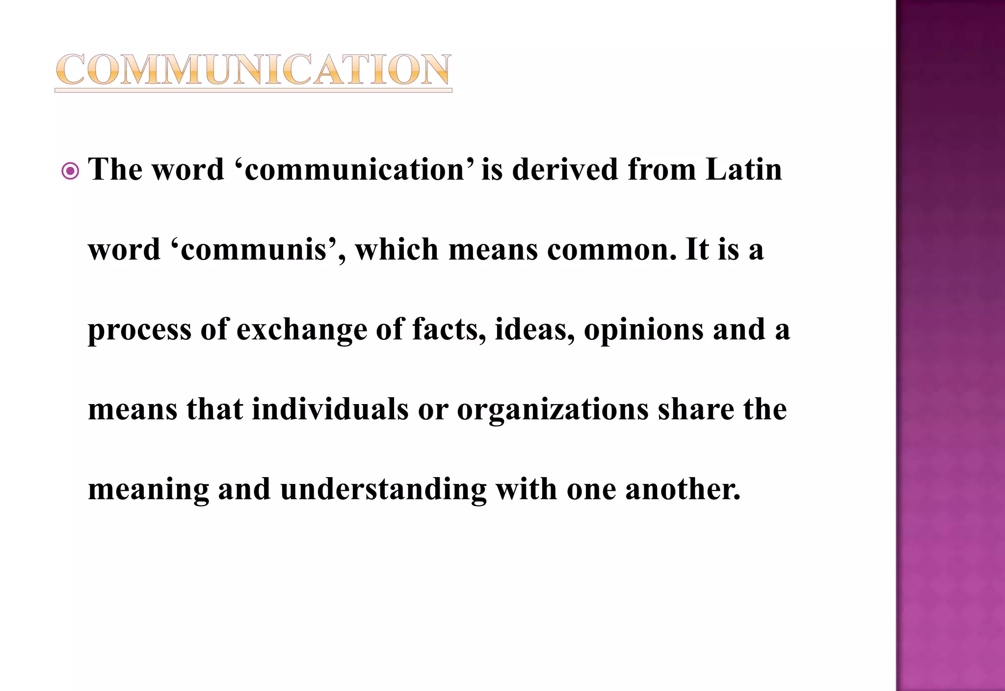 COMMUNICATION PROCESS,TYPES,MODES,BARRIERS | PPTX