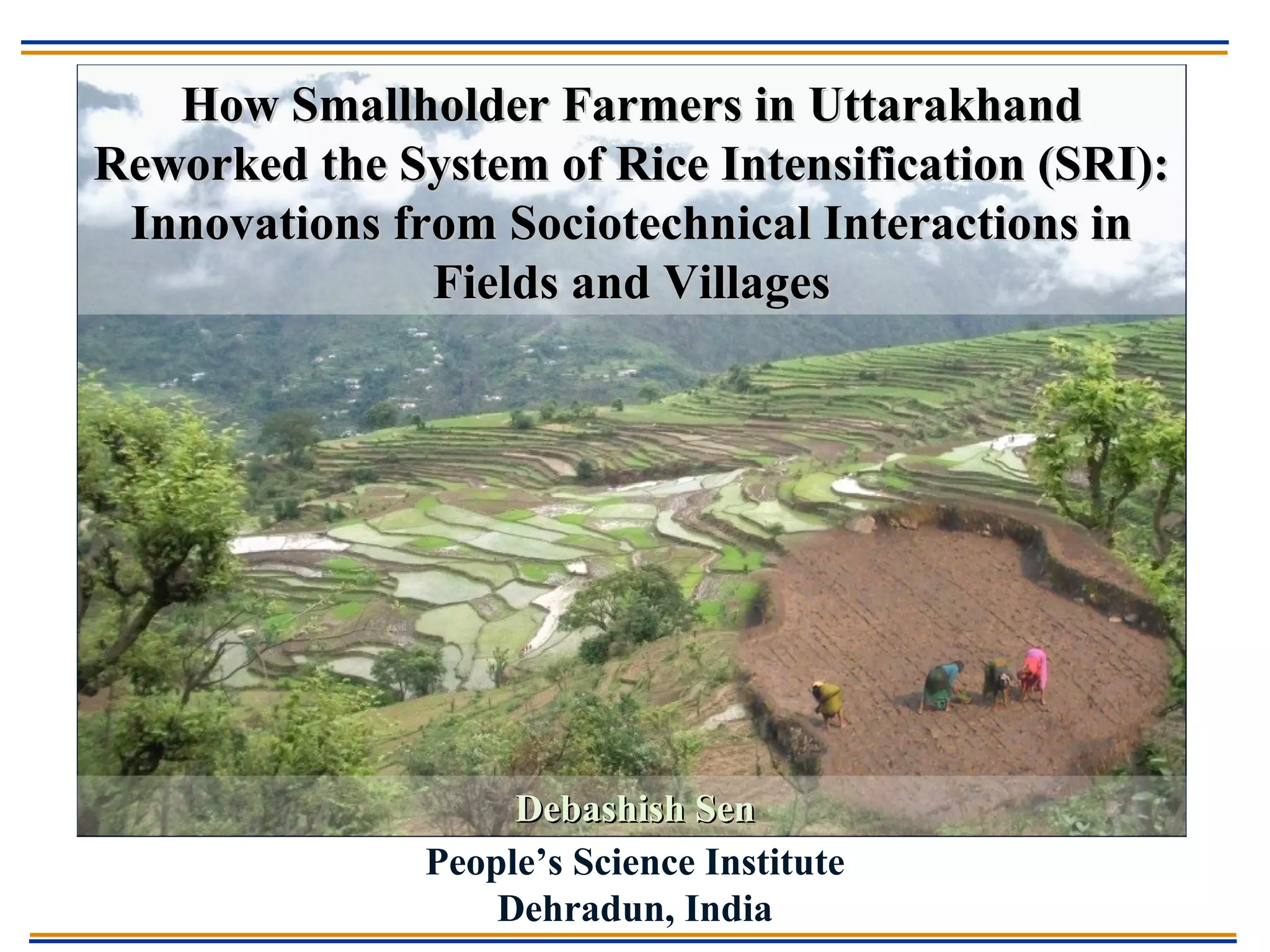 1608 - How farmers in Uttarakhand reworked the System of Rice ...