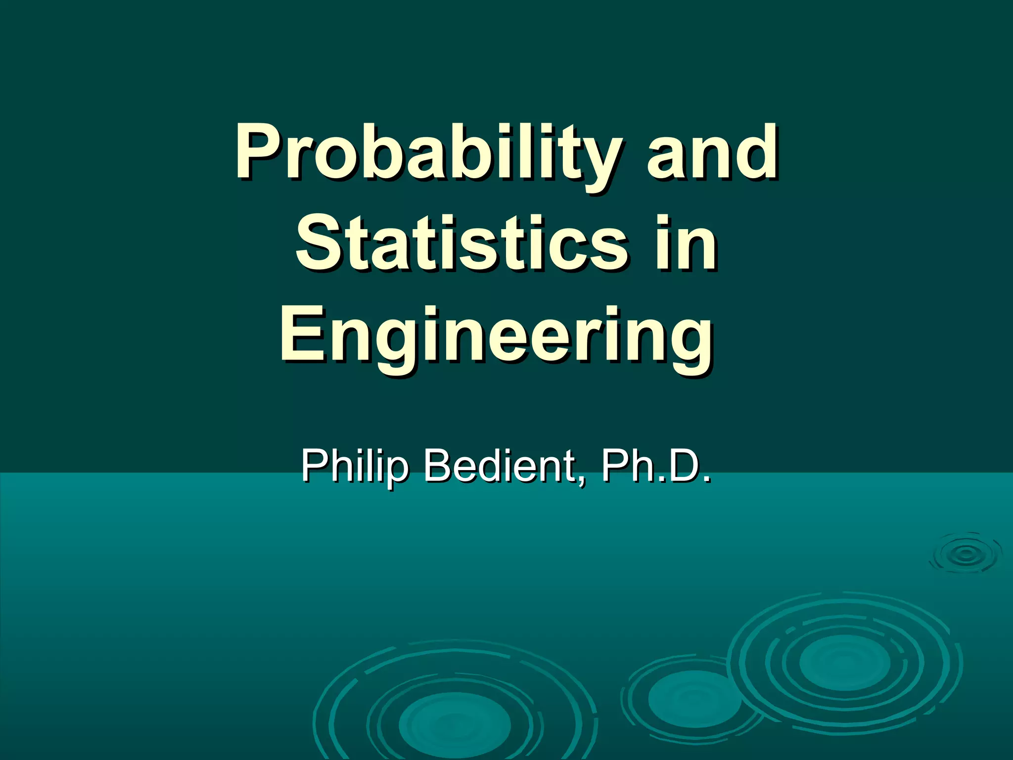 1608 probability and statistics in engineering | PPT