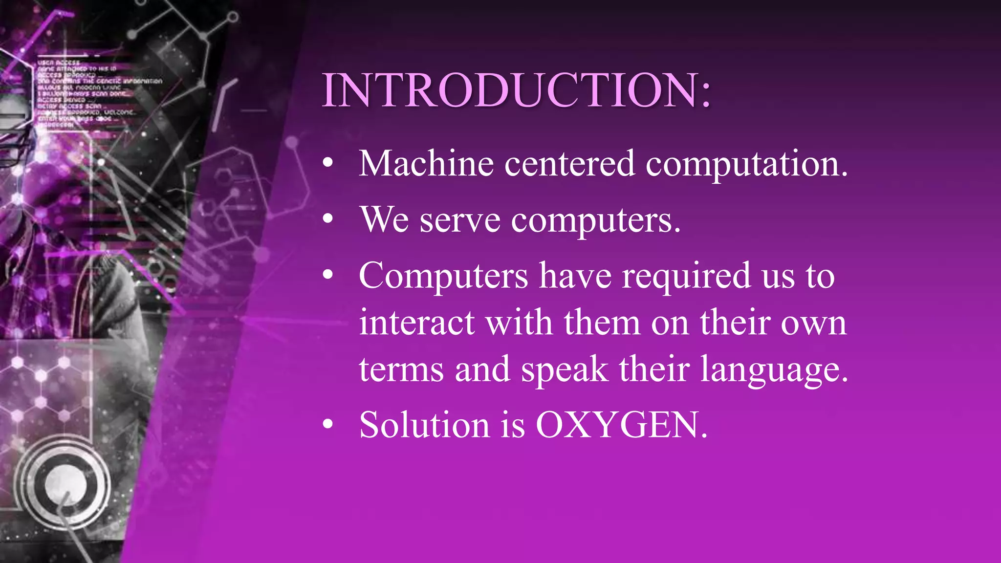 Project oxygen | PPTX