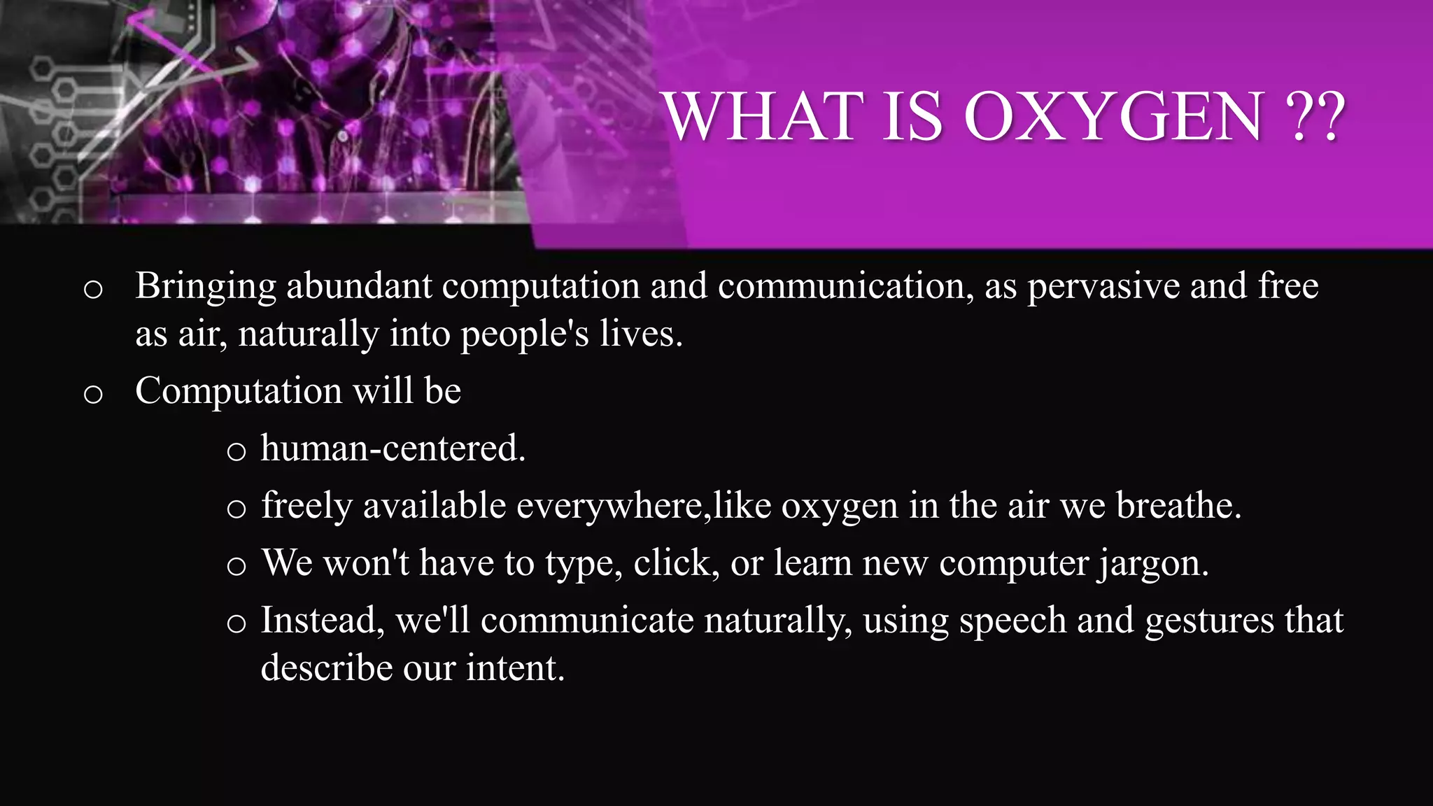 Project oxygen | PPTX