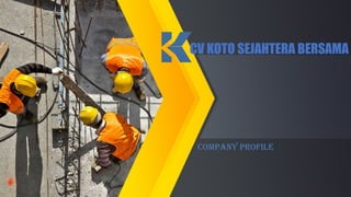 company profile contoh untuk membuat compro perusahaan | PPTX