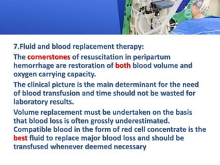 Obstetric hemorrhage: anesthetic implications and management | PPTX
