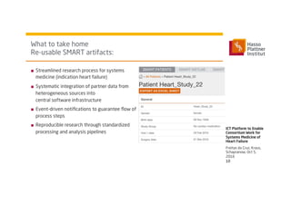 ICT Platform to Enable Consortium Work for Systems Medicine of Heart Failure | PPT