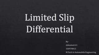 Limited Slip Differential | PPT