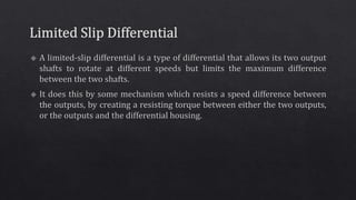 Limited Slip Differential | PPTX
