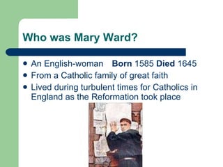 Mary Ward Week 2012 | PPT
