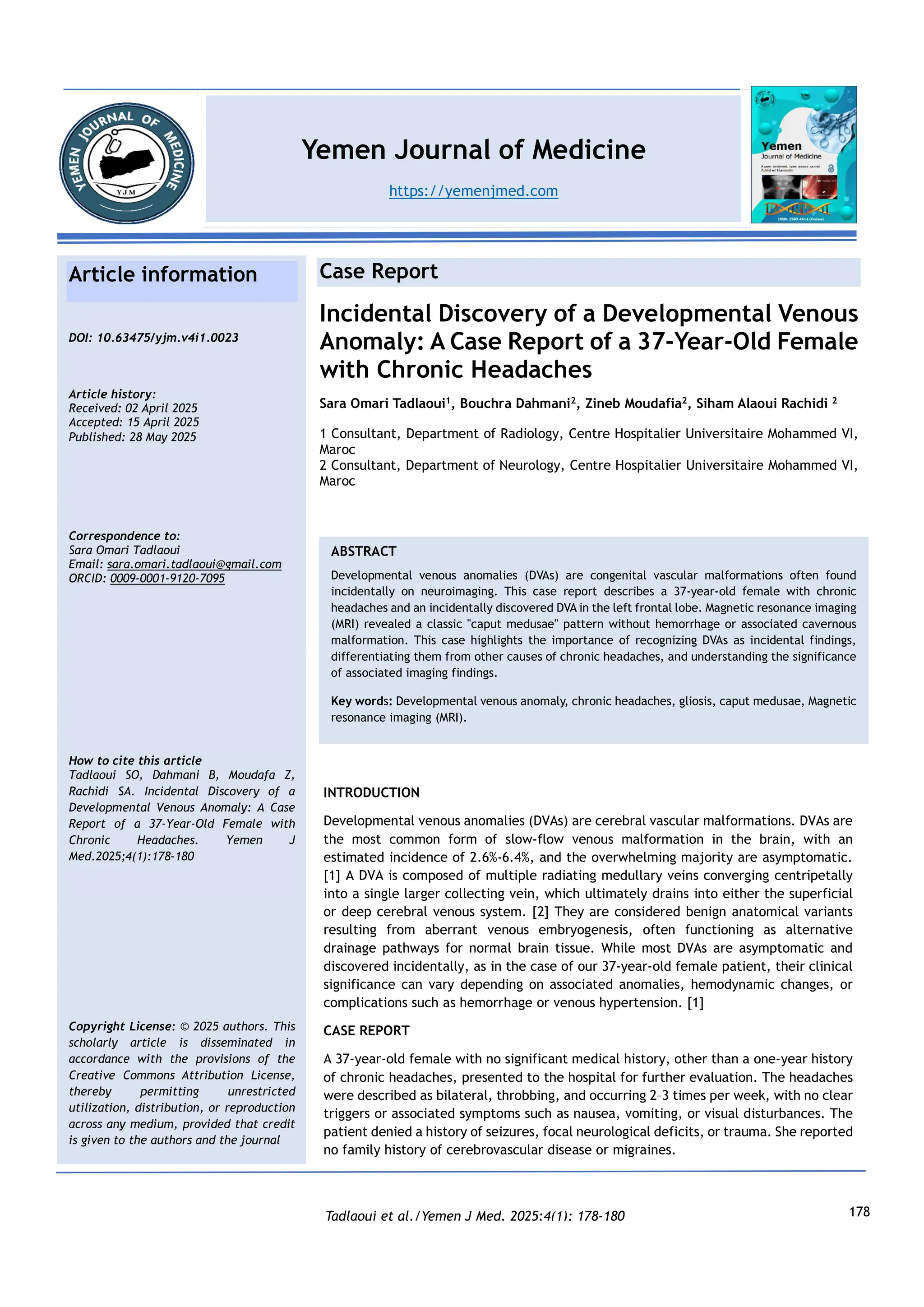 Incidental Discovery of a Developmental Venous Anomaly: A Case Report ...