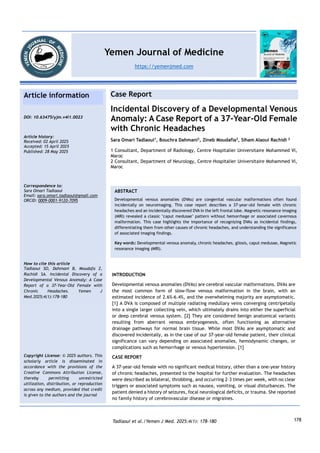 Incidental Discovery of a Developmental Venous Anomaly: A Case Report ...